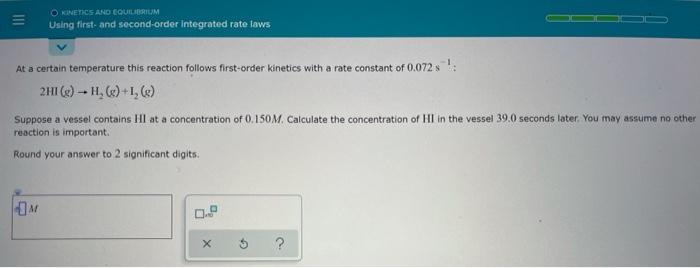 Solved KINETICS AND EQUILIBRIUM Using first- and | Chegg.com