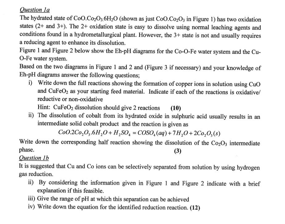 Solved Question la The hydrated state of CoO⋅Co2O3⋅6H2O | Chegg.com