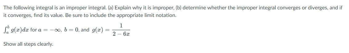 Solved The following integral is an improper integral. (a) | Chegg.com