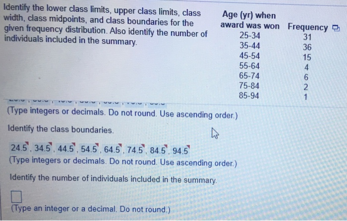 Solved Identify the lower class limits, upper class limits, | Chegg.com