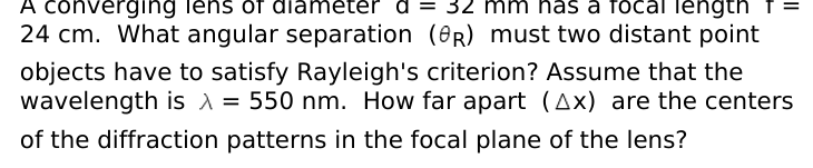 Solved 24cm. ﻿What angular separation (θR) ﻿must two distant | Chegg.com