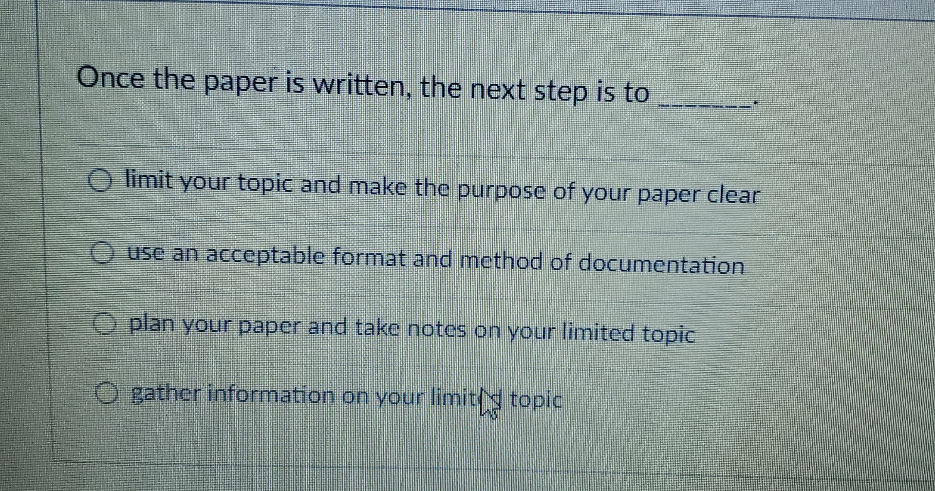 Solved Once the paper is written, the next step is tolimit | Chegg.com