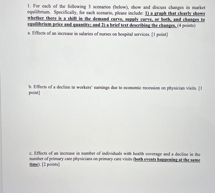 Solved 1. For each of the following 3 scenarios (below), | Chegg.com