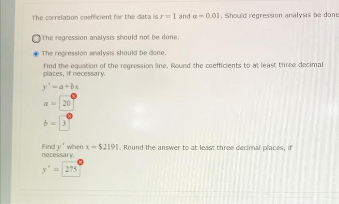 Solved The correlation coefficient for the data is r= 1 and | Chegg.com