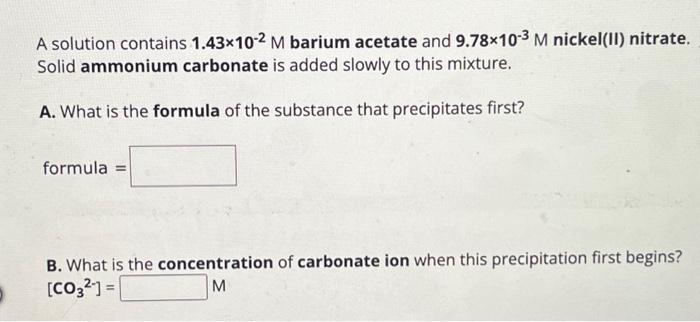 Solved A solution contains 1.43×10−2M barium acetate and | Chegg.com