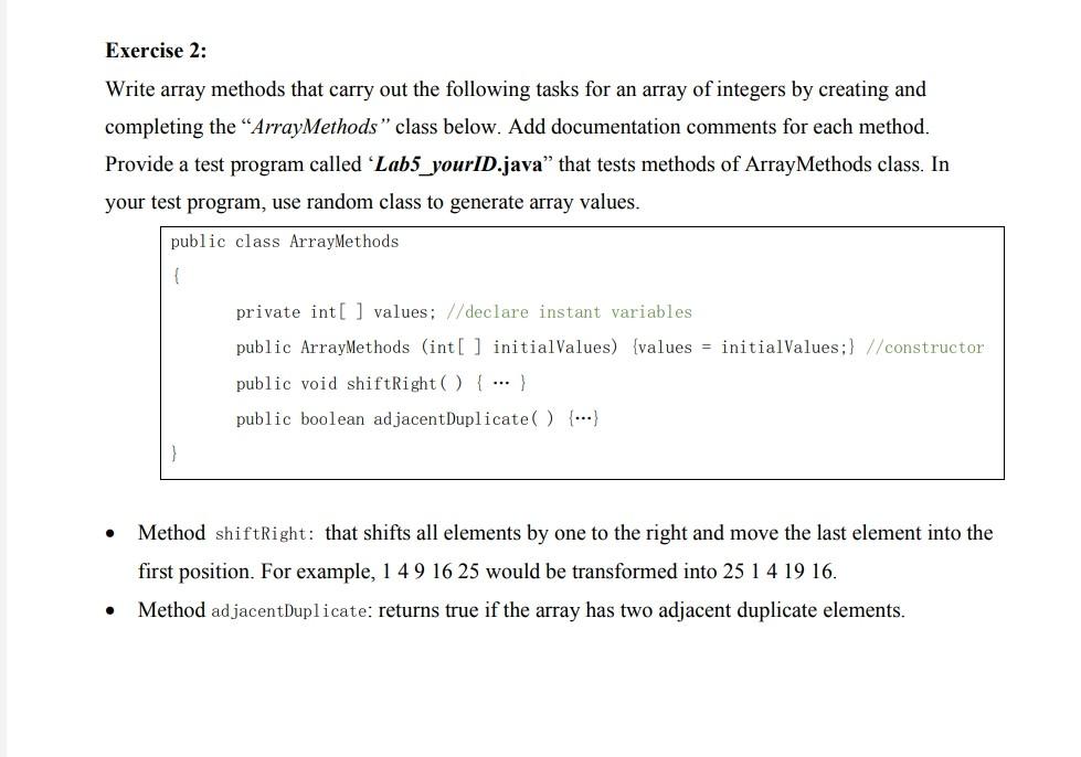 Solved Exercise 2: Write array methods that carry out the | Chegg.com
