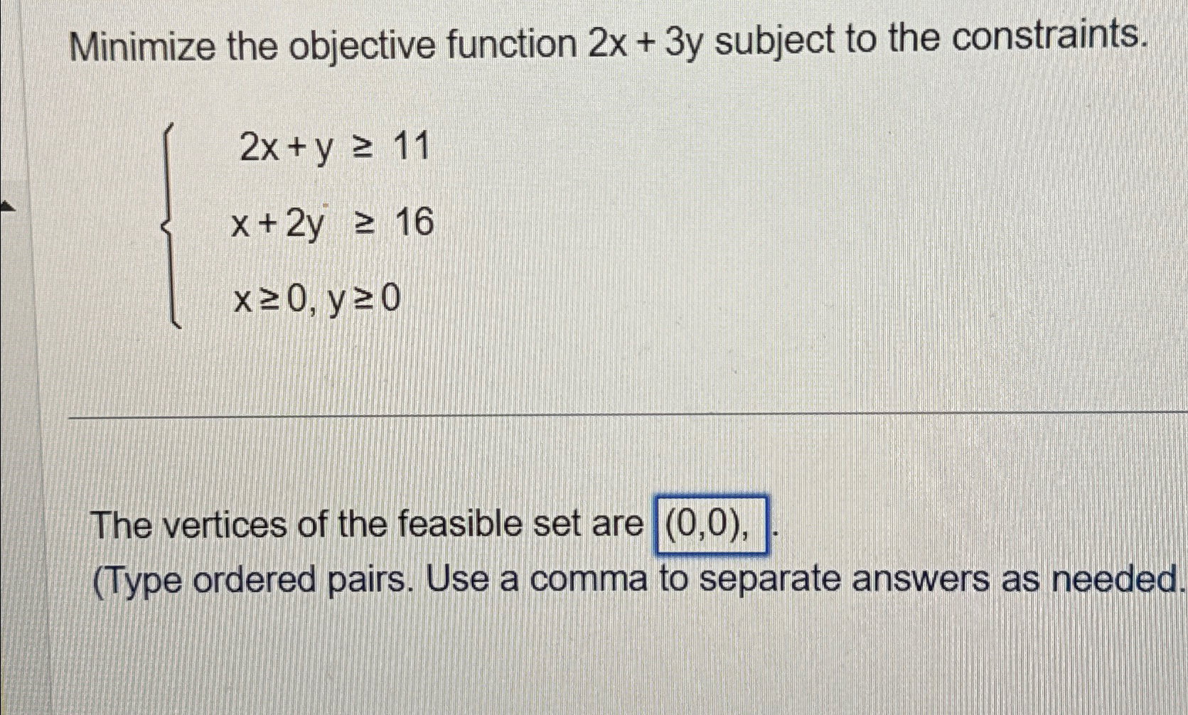 Solved Minimize The Objective Function 2x 3y ﻿subject To The