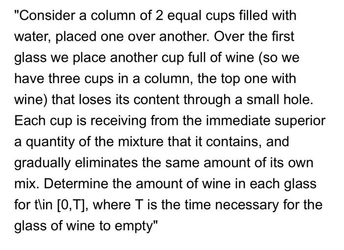 Solved "Consider a column of 2 equal cups filled with water, | Chegg.com