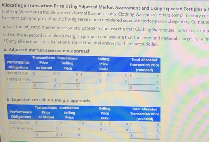 Solved Allocating a Transaction Price Using Adjusted Market | Chegg.com