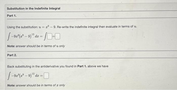 Solved Using the substitution: u=x9−9. Re-write the | Chegg.com