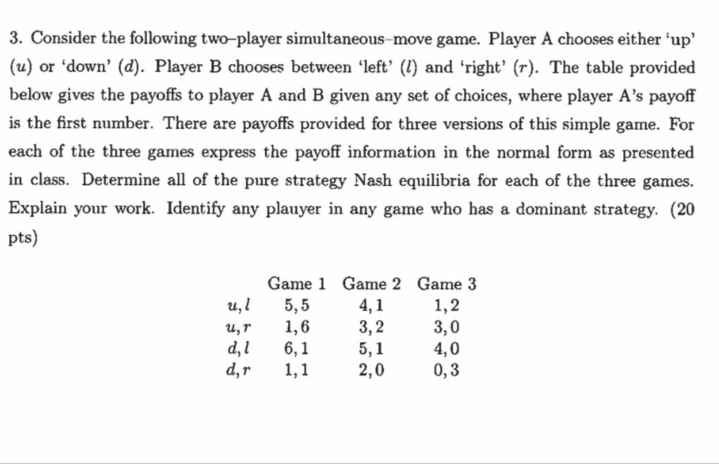 Solved Consider the following two-player simultaneous-move | Chegg.com