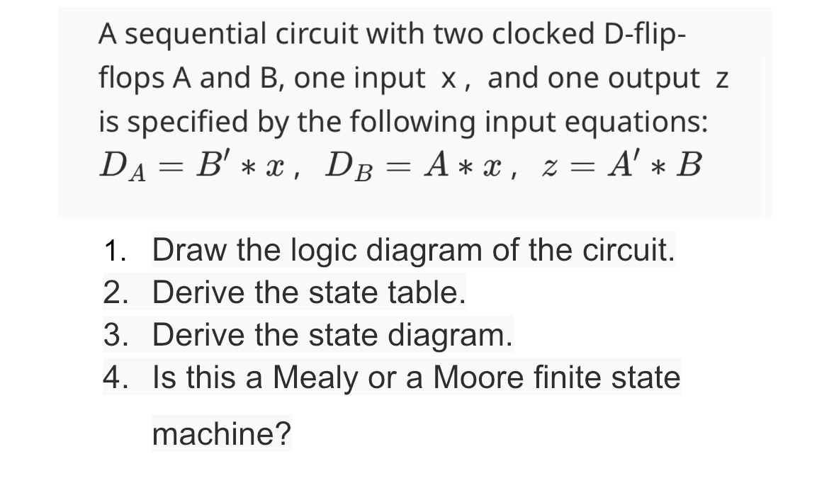 A sequential circuit with two clocked D-flip-flops A | Chegg.com