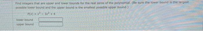 Solved Find Integers that are upper and lower bounds for the | Chegg.com