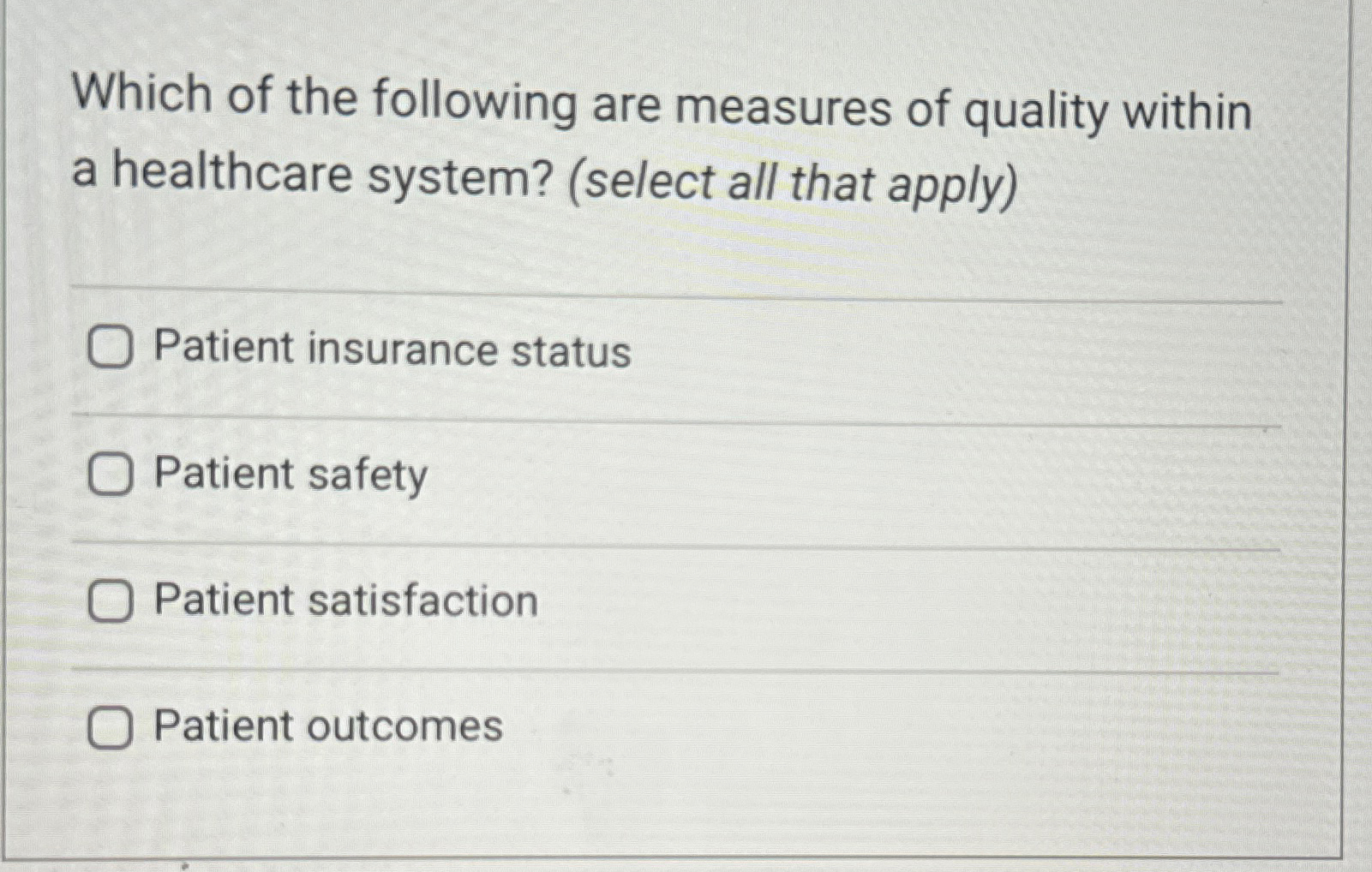 Solved Which of the following are measures of quality within | Chegg.com