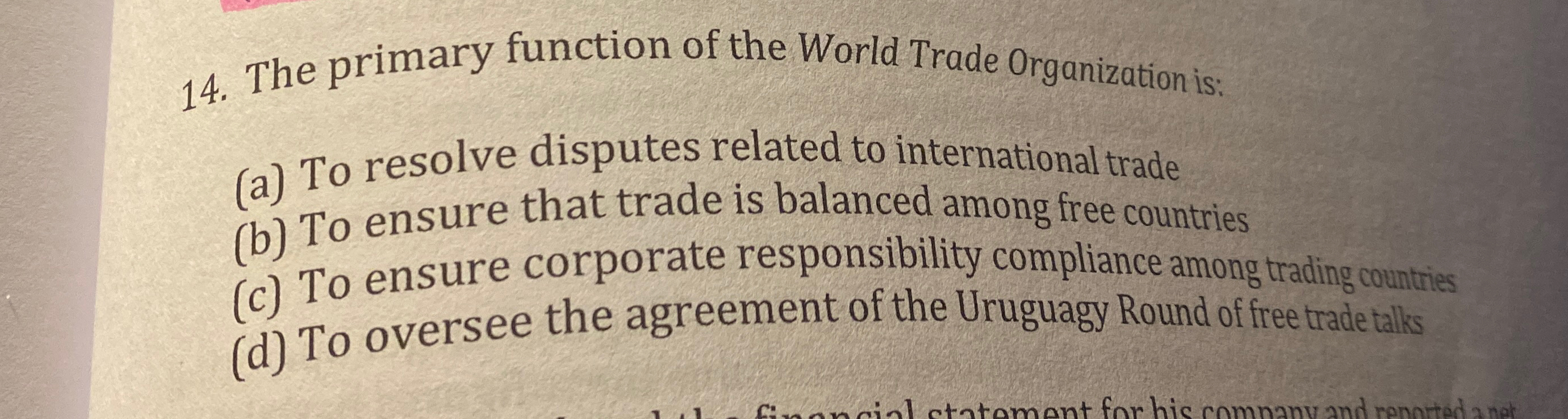 Solved The primary function of the World Trade Organization | Chegg.com
