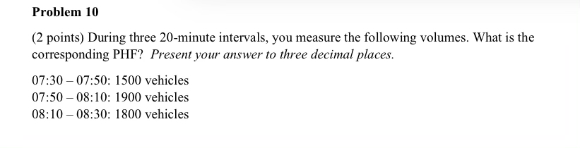 Solved Problem 10(2 ﻿points) ﻿During three 20-minute | Chegg.com