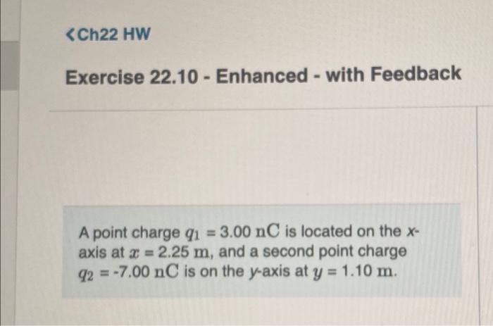 Solved Exercise 22.10 - Enhanced - with Feedback A point | Chegg.com