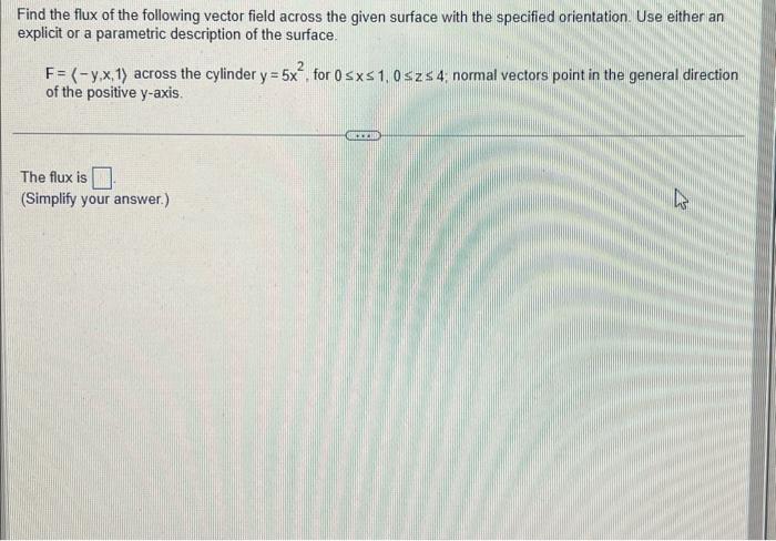 Solved Find the flux of the following vector field across | Chegg.com