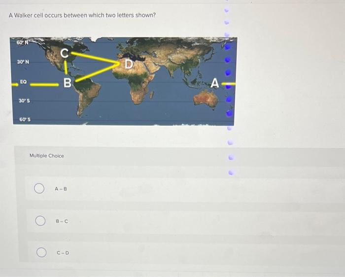 Solved A Walker cell occurs between which two letters shown? | Chegg.com