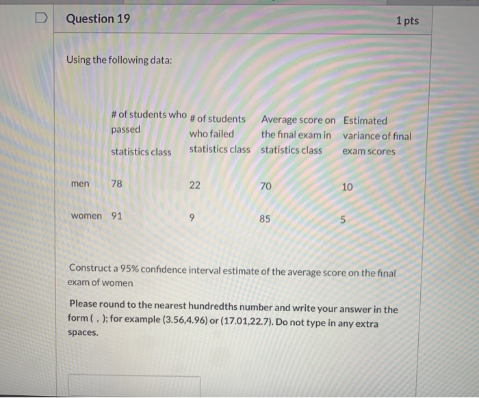 Solved Question 19 1 pts Using the following data: # of | Chegg.com