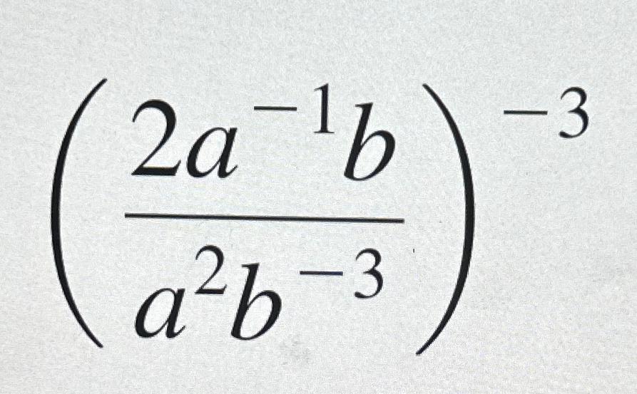 Solved (2a-1ba2b-3)-3 | Chegg.com