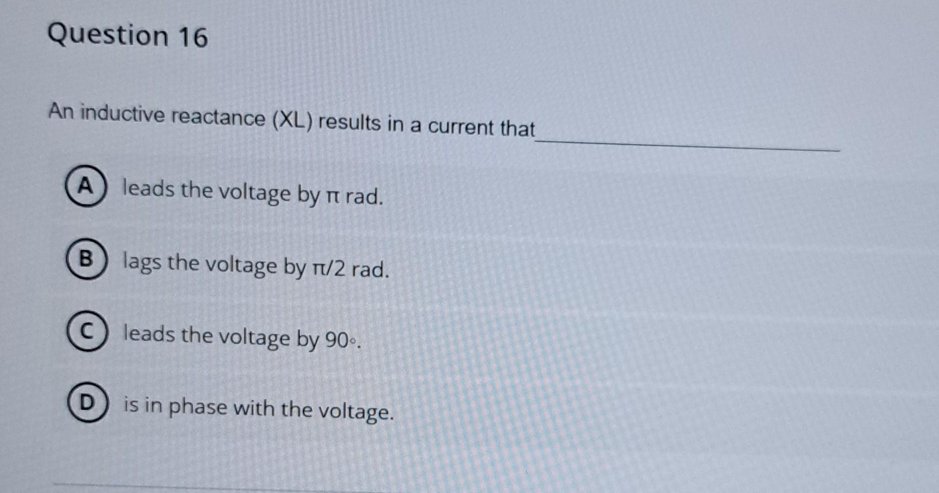 Solved \r\nAn inductive reactance \\( (X L) \\) results in a | Chegg.com