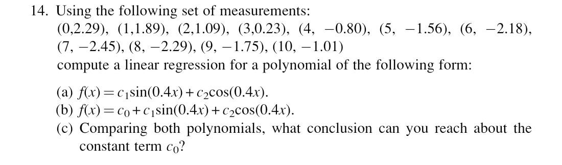 Solved 14a and c please 14. Using the following set of | Chegg.com