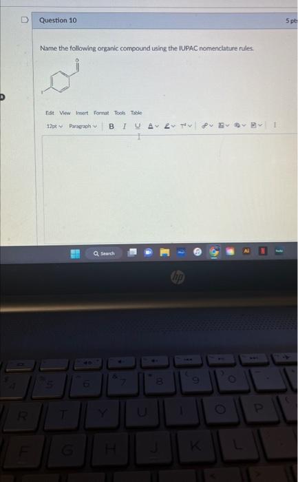 Solved Name the following organic compound using the IUPAC | Chegg.com