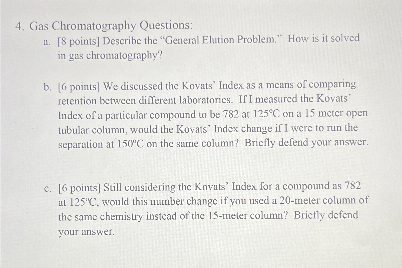 Solved Gas Chromatography Questions:a. [8 ﻿points] ﻿Describe | Chegg.com