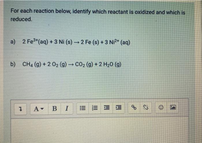 Solved For each reaction below, identify which reactant is | Chegg.com