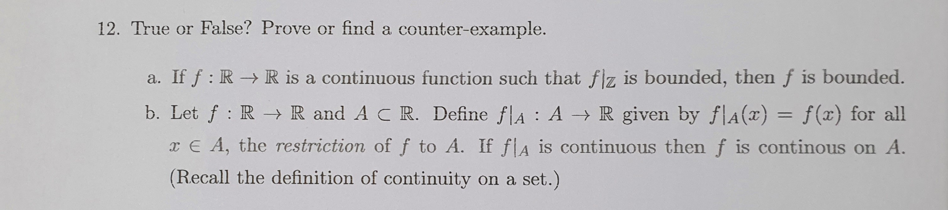 Solved True or False? Prove or find a counter-example.a. ﻿If | Chegg.com