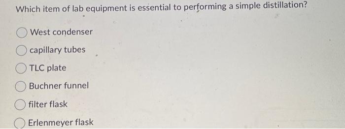 Solved Which item of lab equipment is essential to | Chegg.com