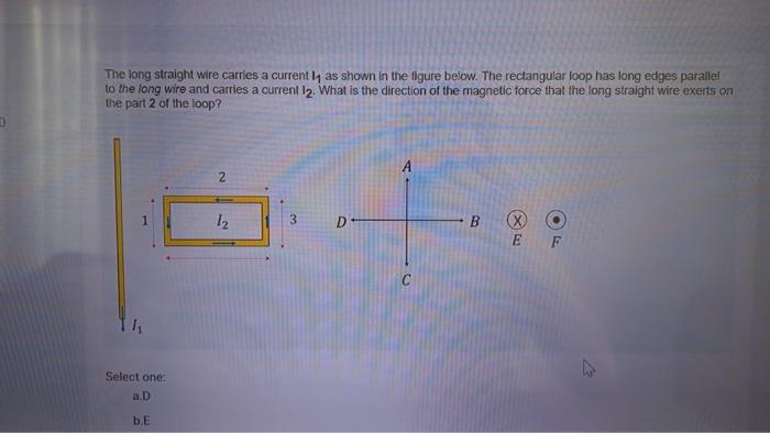 Solved The long straight wire carries a current 11 as shown | Chegg.com