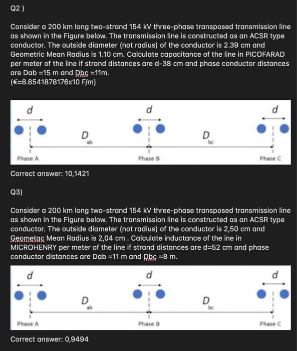 Solved Consider a 200 km long two-strand 154kV three-phase | Chegg.com