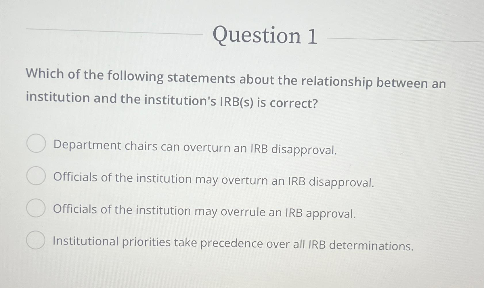 Solved Question 1Which of the following statements about the | Chegg.com