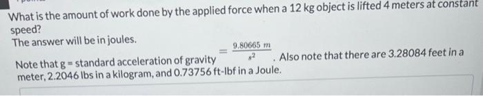 Solved What is the amount of work done by the applied force | Chegg.com