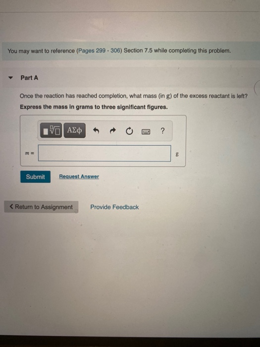 Solved once the reaction has reached completion, what mass | Chegg.com
