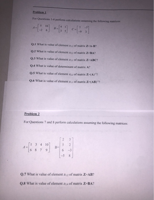 Solved Problem 1 For Questions 1-6 perform calculations | Chegg.com