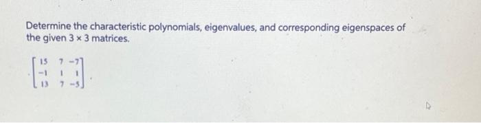 Solved Determine the characteristic polynomials, | Chegg.com