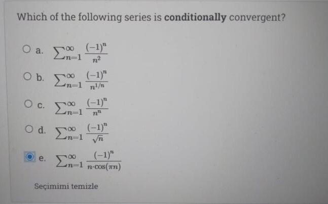 Solved Which of the following series is conditionally | Chegg.com