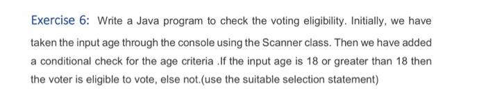 Solved Exercise 6 Write A Java Program To Check The Voting 0774