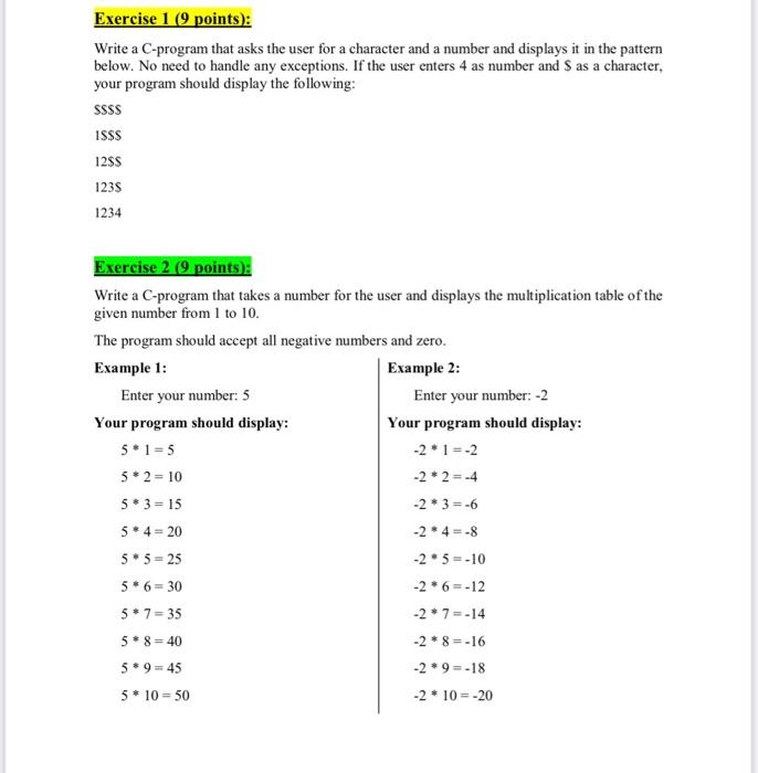Solved Exercise 1 (9 points): Write a C-program that asks | Chegg.com