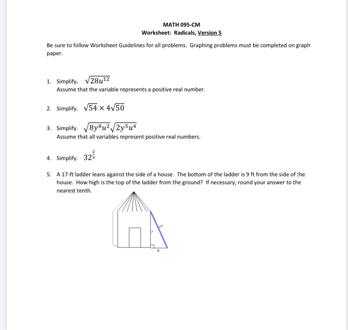 Solved MATH 095-CM Worksheet: Radicals, Version 5 Be sure to | Chegg.com