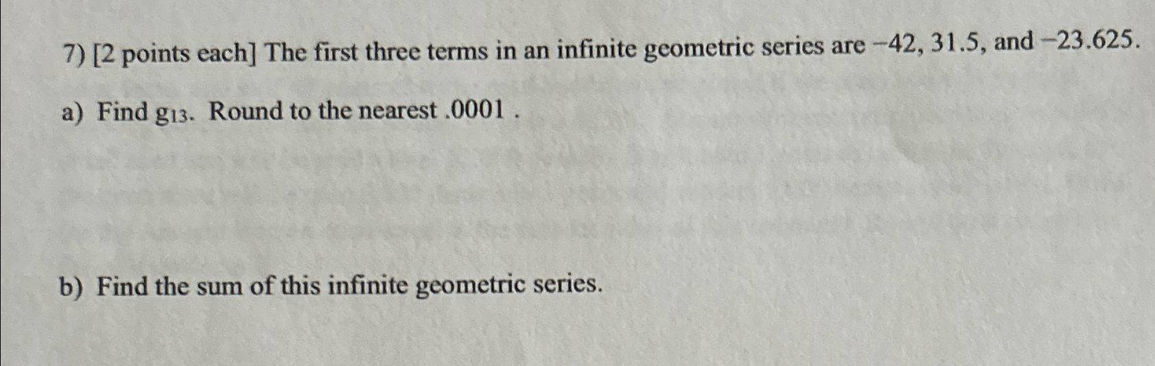 Solved [2 ﻿points each] ﻿The first three terms in an | Chegg.com