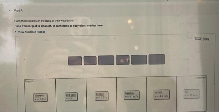 Solved Pank these objects on the basis of ther wavelength. | Chegg.com