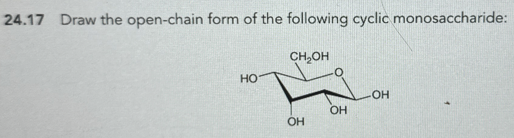 Solved 24.17 ﻿Draw the open-chain form of the following | Chegg.com