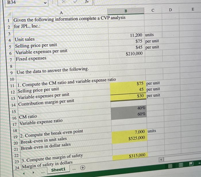 Solved 1 Given the following information complete a CVP | Chegg.com