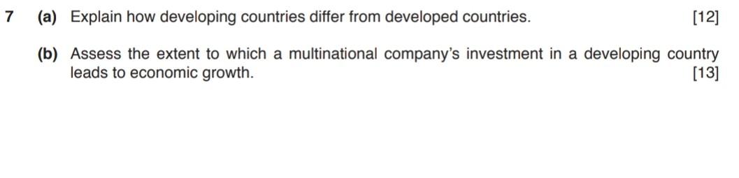 Solved 7 (a) Explain how developing countries differ from | Chegg.com