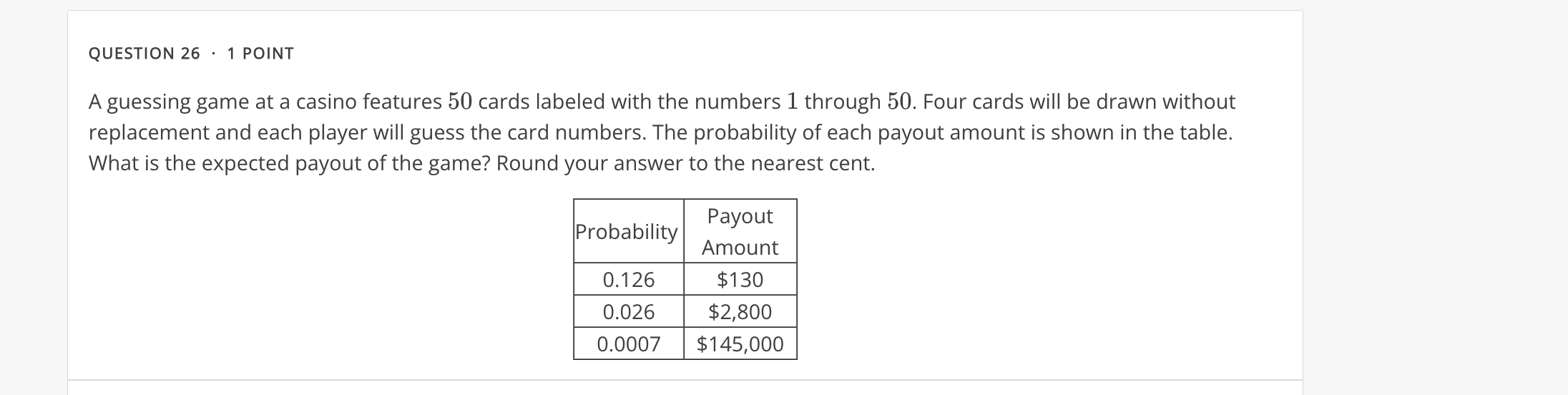 Solved QUESTION \( 26 \cdot 1 \) ﻿POINT A guessing game at a | Chegg.com