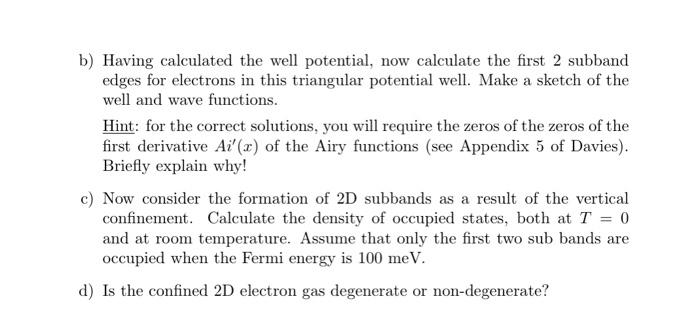 2 The Triangular Well and 2D Subbands The triangular | Chegg.com